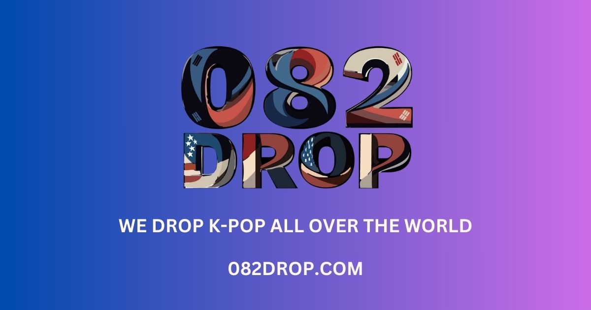 082DROP - We Drop K-POP all over the World